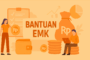 Panduan Lengkap Bantuan EMK 2025: Syarat, Jadual & Fasa